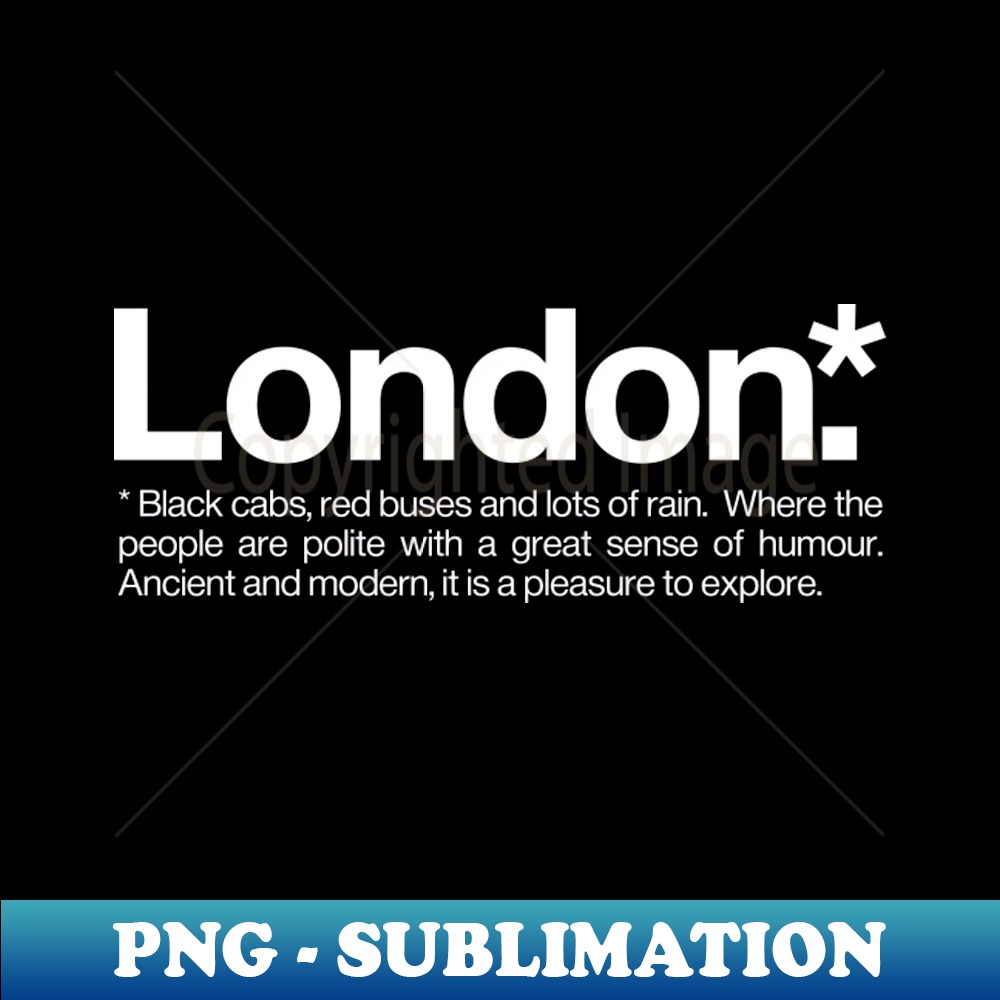 London Definition - Artistic Sublimation Digital File - Unlo | Inspire ...
