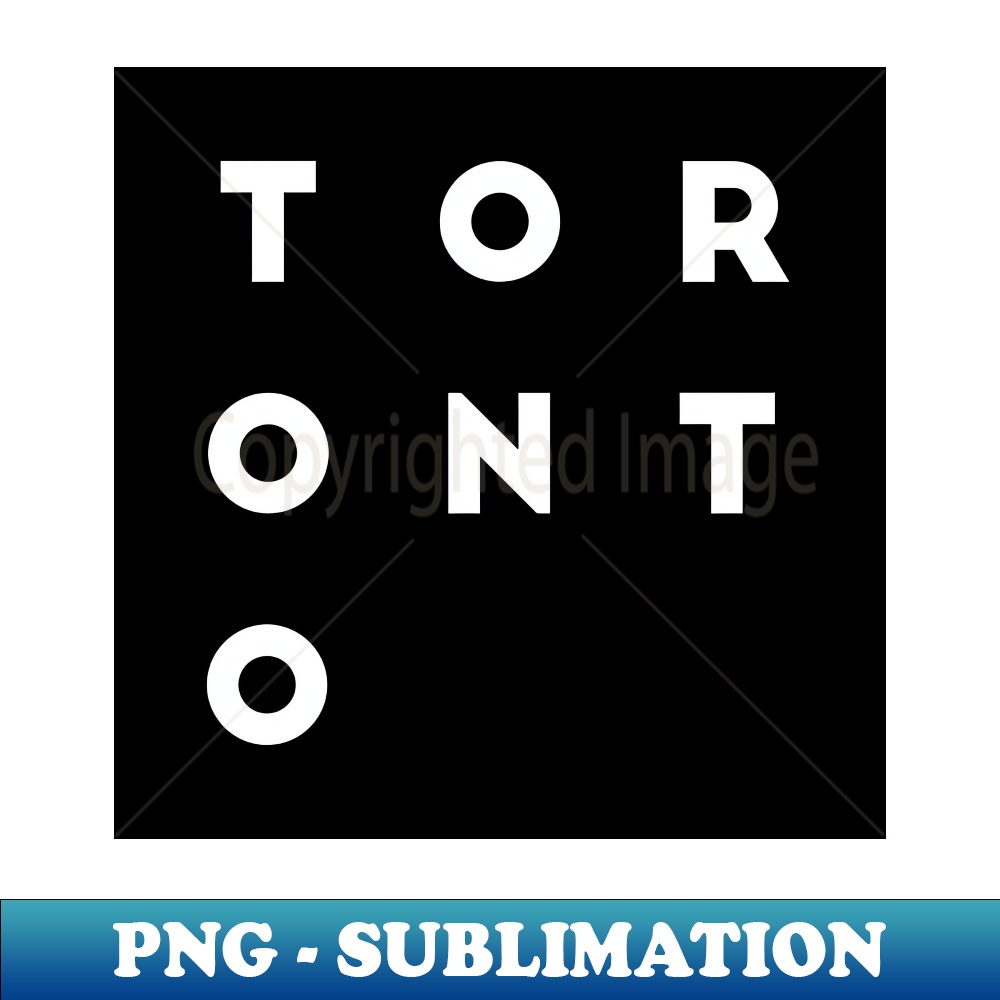 Toronto Black square white letters Canada - Elegant Sublim | Inspire Uplift