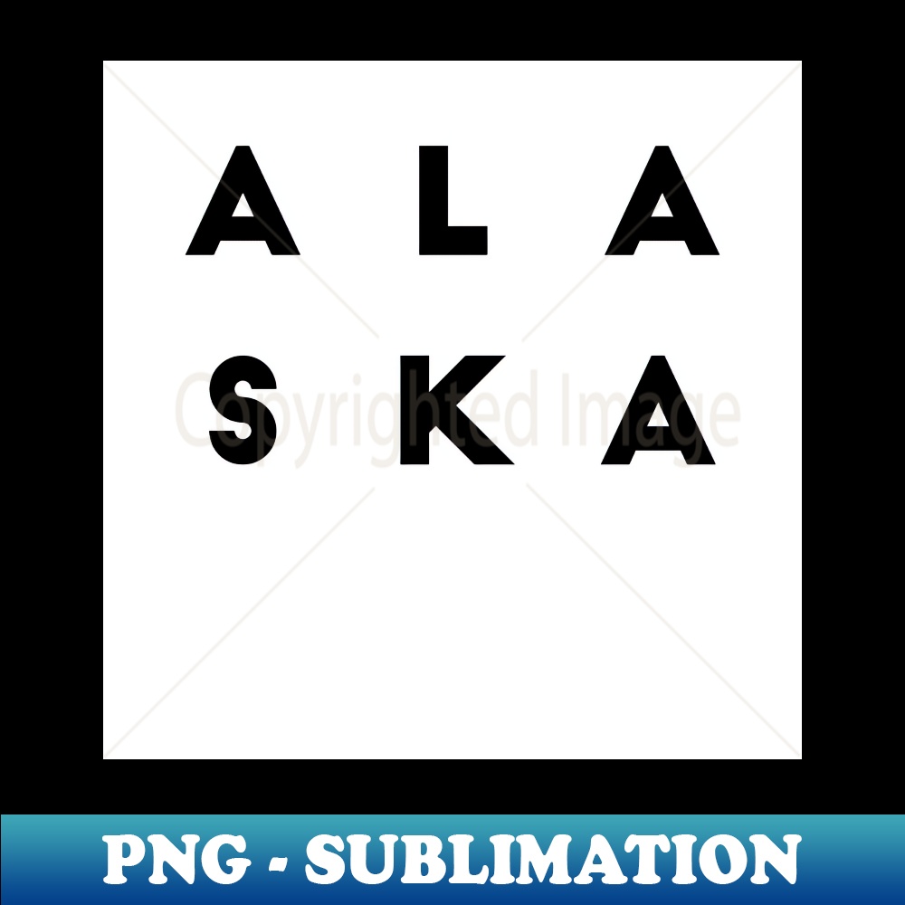Alaska White square letters - Premium PNG Sublimation File | Inspire Uplift