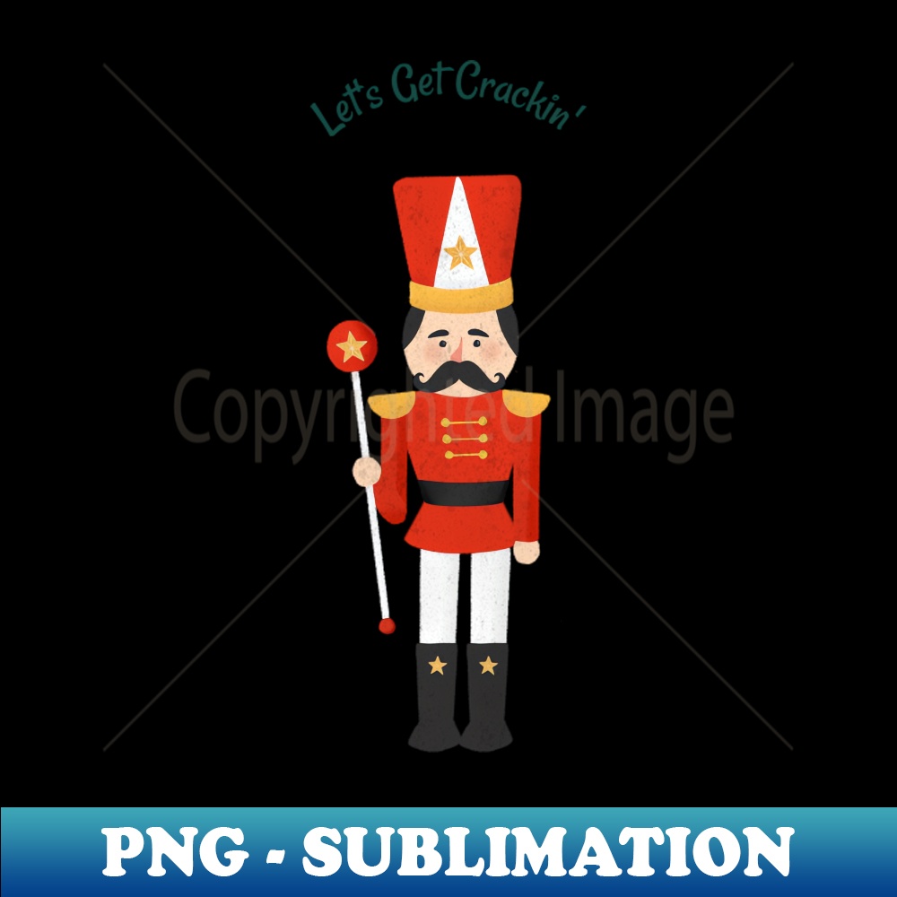 Lets Get Crackin - Sublimation-Ready PNG File - Defying the | Inspire ...