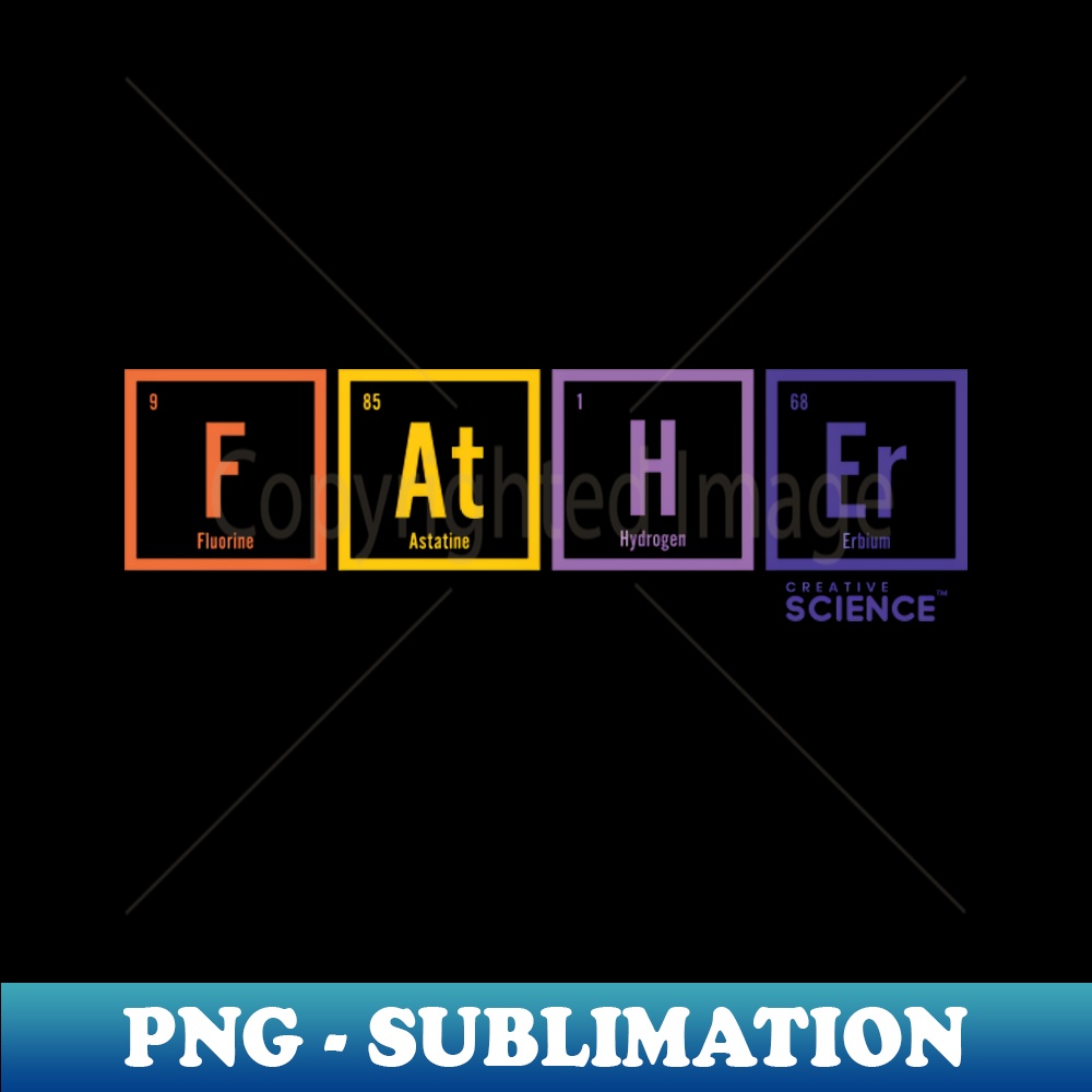 Science Father Elements - PNG Transparent Sublimation File - | Inspire ...