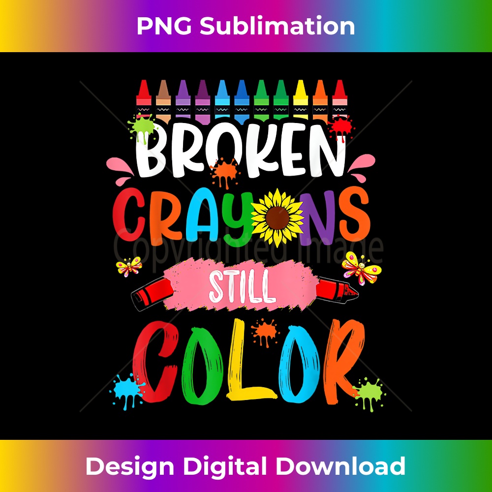 Broken Crayons Still Color Mental Health Awareness Supporter | Inspire ...