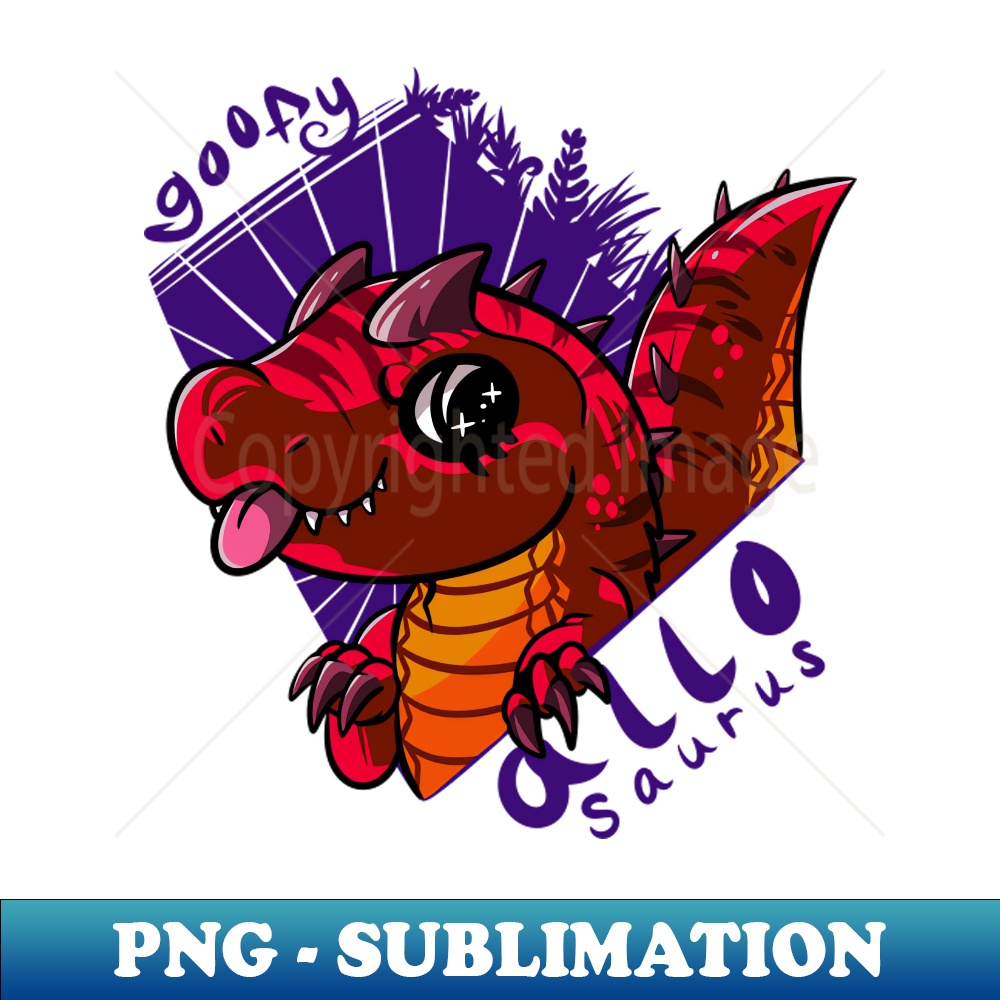Goofy Allosaurus - Signature Sublimation PNG File - Bring Yo | Inspire ...