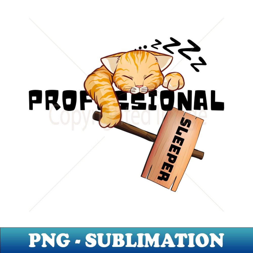 PROFESSIONAL SLEEPER - PNG Transparent Digital Download File - Inspire ...