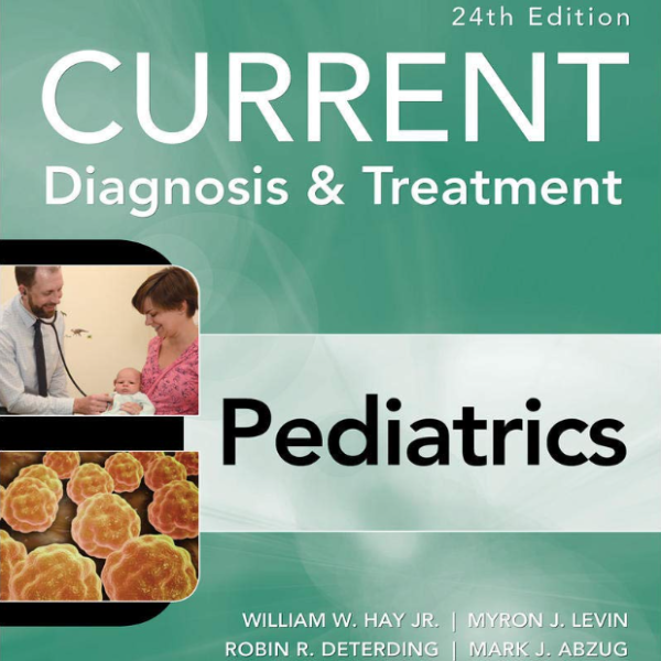 CURRENT Diagnosis and Treatment Pediatrics,24th Edition | Inspire Uplift
