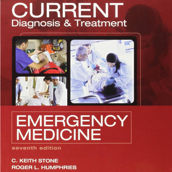 CURRENT Diagnosis and Treatment Emergency Medicine,(LANGE CU - Inspire ...