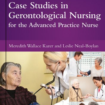 Case Studies in Gerontological Nursing for the Advanced Prac | Inspire ...