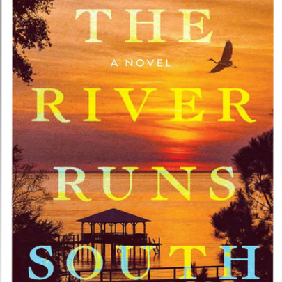 The River Runs South. A Novel by Audrey Ingram | Inspire Uplift
