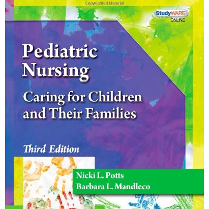 Pediatric Nursing Caring for Children and Their Families 3rd | Inspire ...