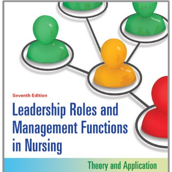 Leadership Roles and Management Functions in Nursing Theory | Inspire ...