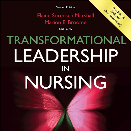 Transformational Leadership in Nursing, 2nd Edition | Inspire Uplift