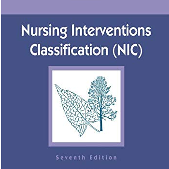 Nursing Interventions Classification (NIC) 7th Edition by Ho - Inspire ...
