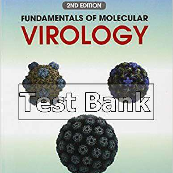 TEST BANK For Fundamentals of Molecular Virology 2nd Edition | Inspire ...