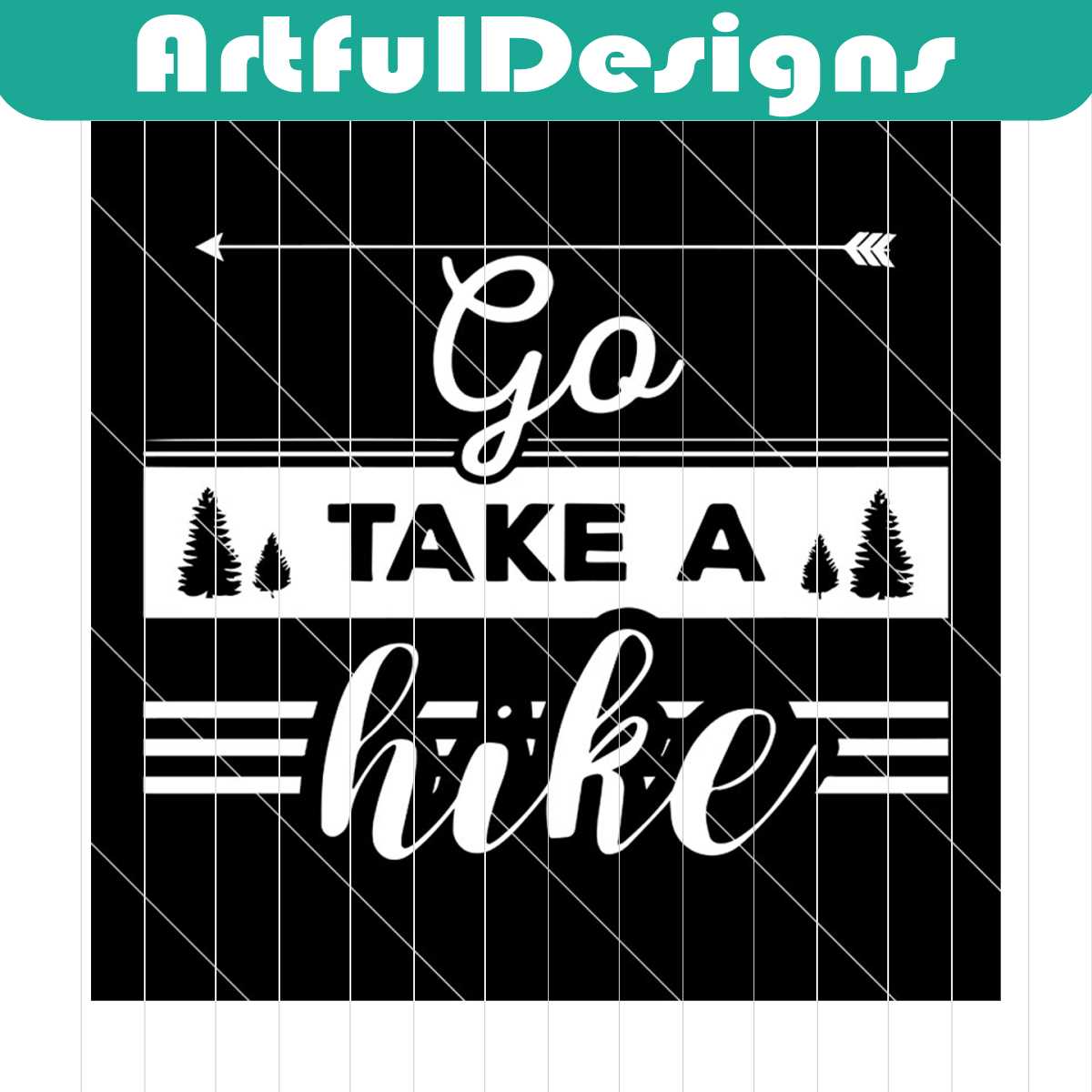Go Take A Hike svg, Hiking png Digital Download - Inspire Uplift