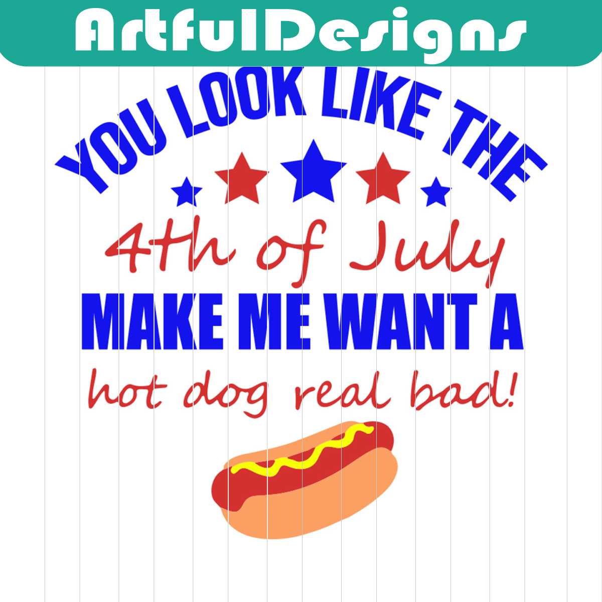 You look like the 4th of July make me want a hot dog real ba | Inspire ...
