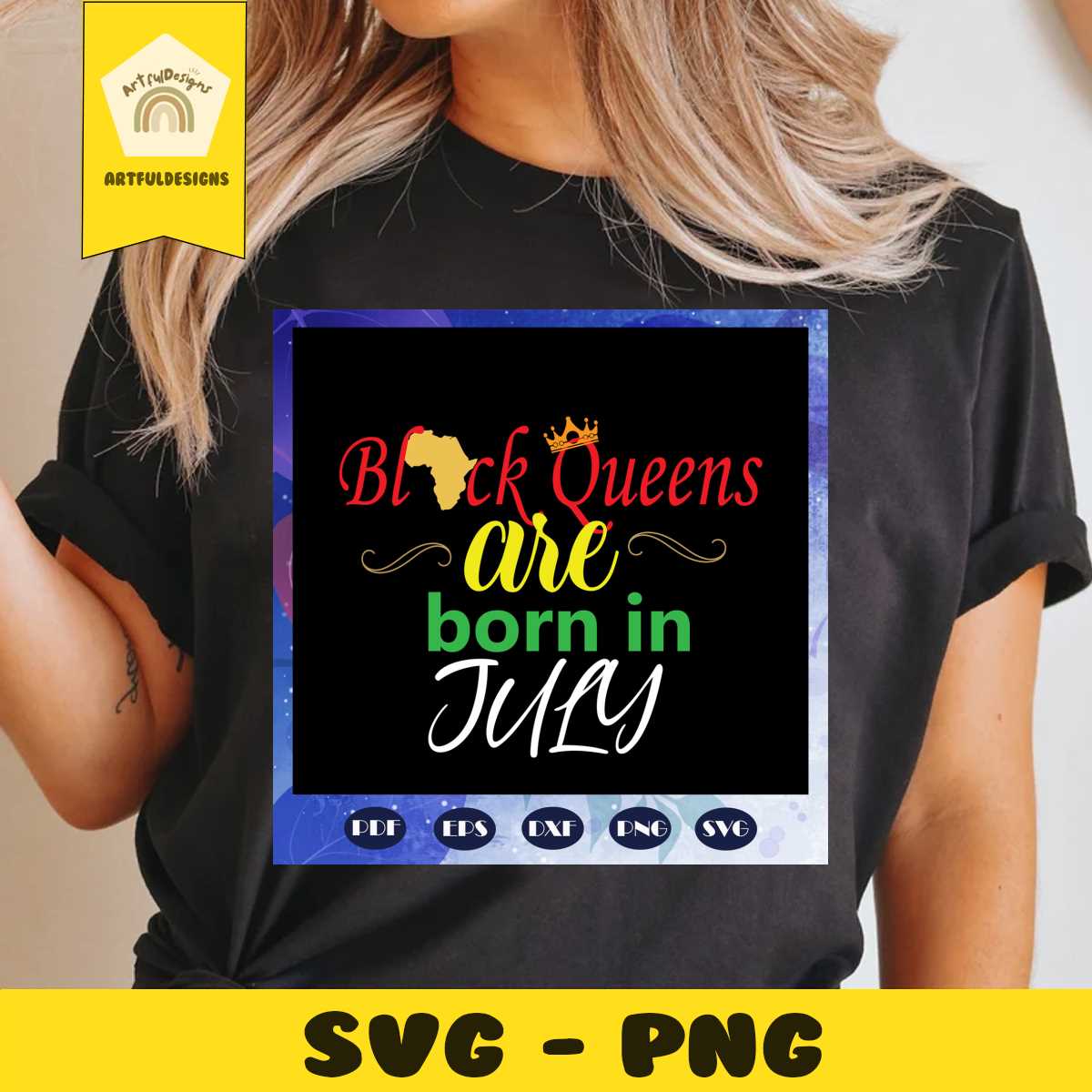 Black Queens Are Born In July Svg, Black Queens Svg, Queens | Inspire ...