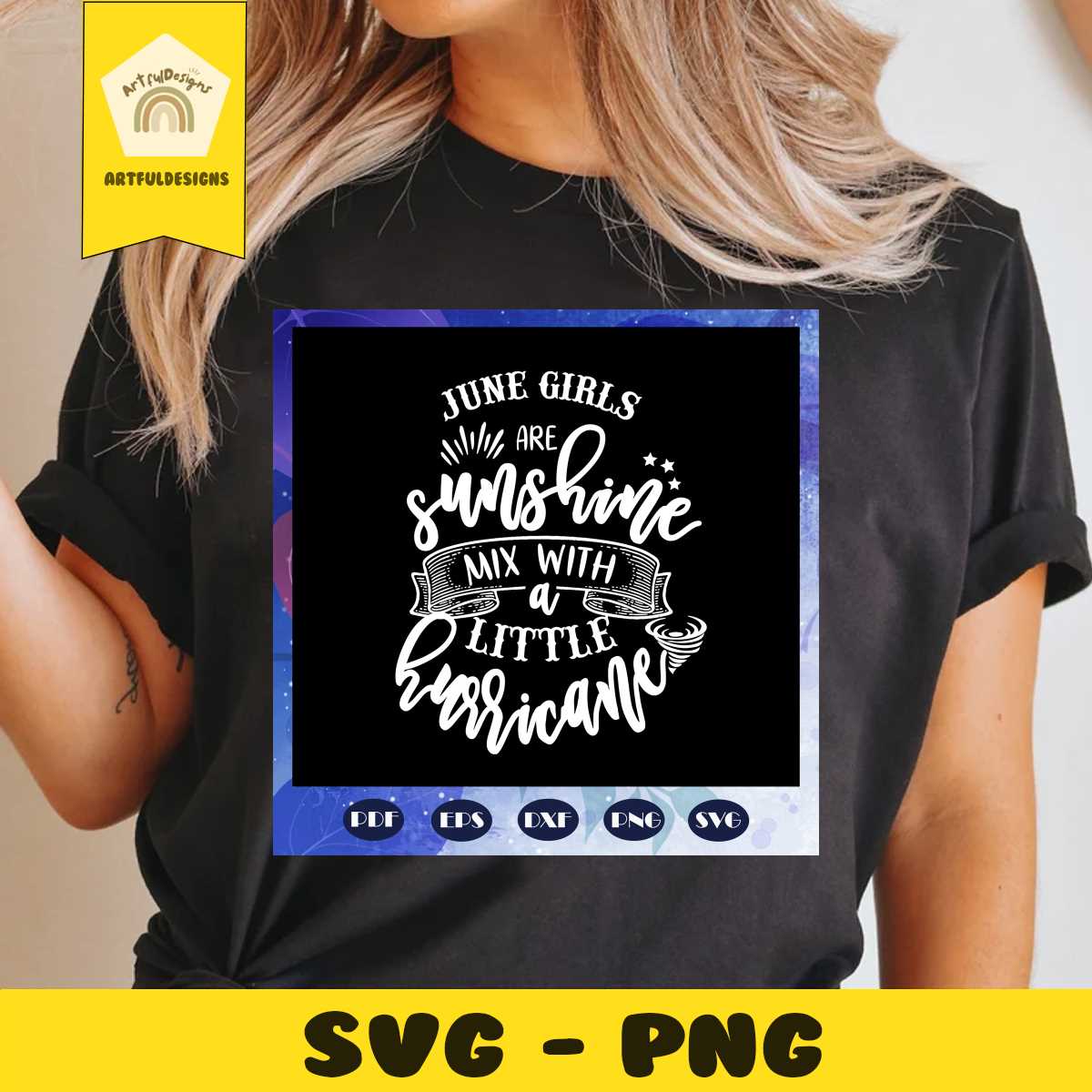 June Girls Are Sunshine, Born In June, June Svg, June Birthd | Inspire ...