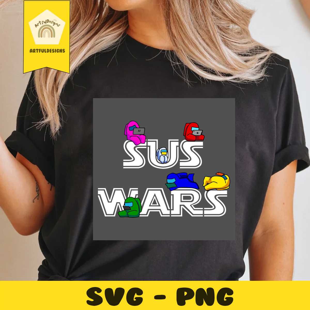 Sus Wars Among Us Svg, Trending Svg, Sus Wars Svg, Star Wars | Inspire ...