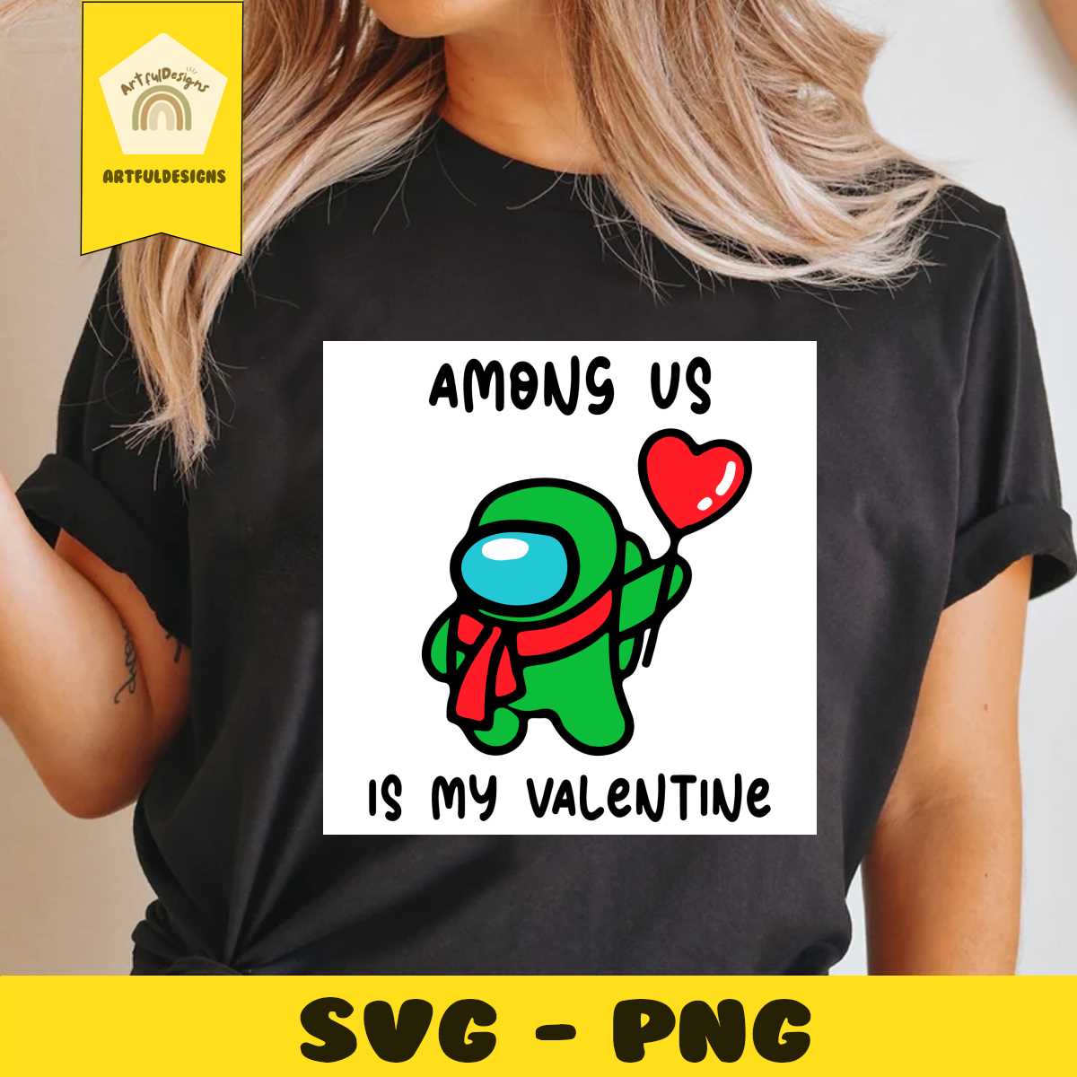 Among Us Is My Valentine Svg, Trending Svg, Among Us Love Sv - Inspire ...