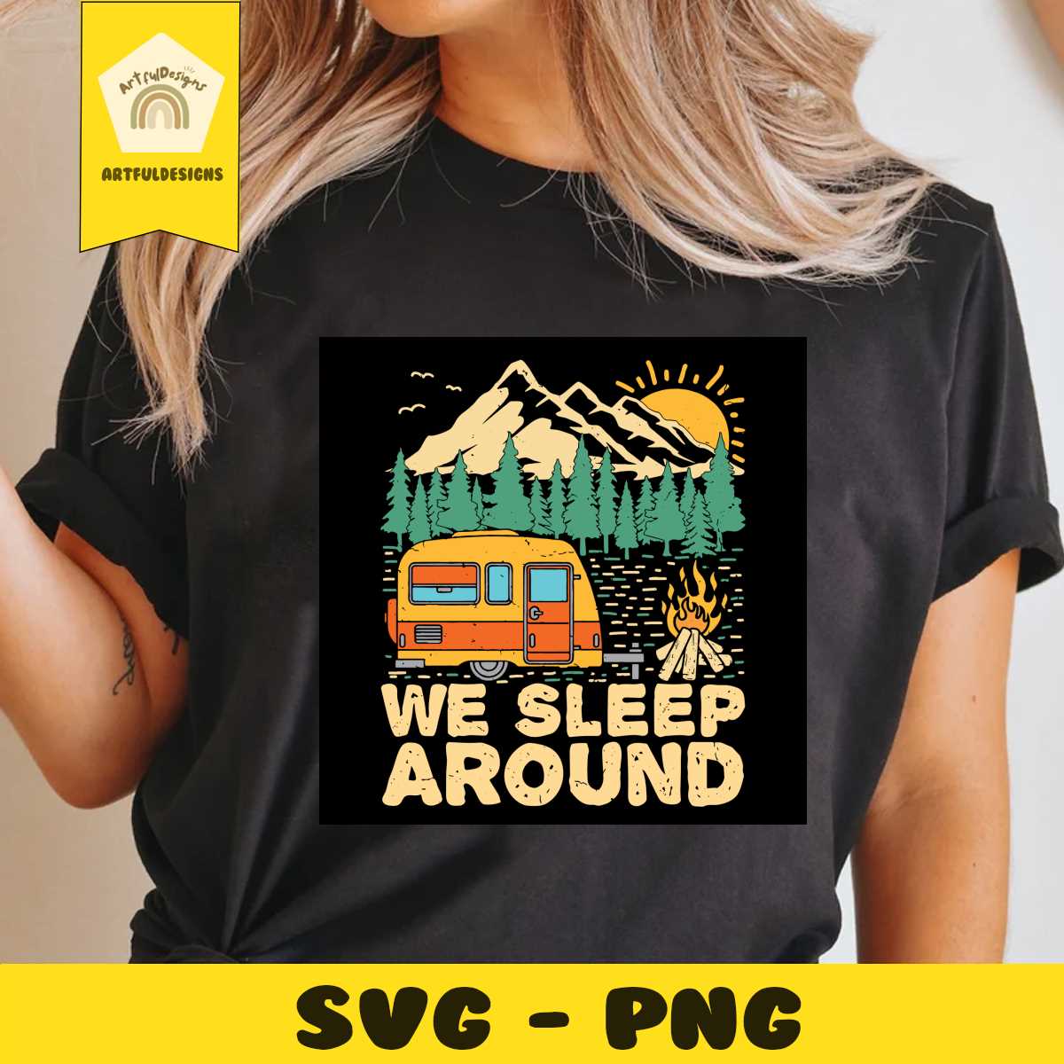 We Sleep Around Svg, Trending Svg, Camping Svg, Camper Svg, | Inspire ...