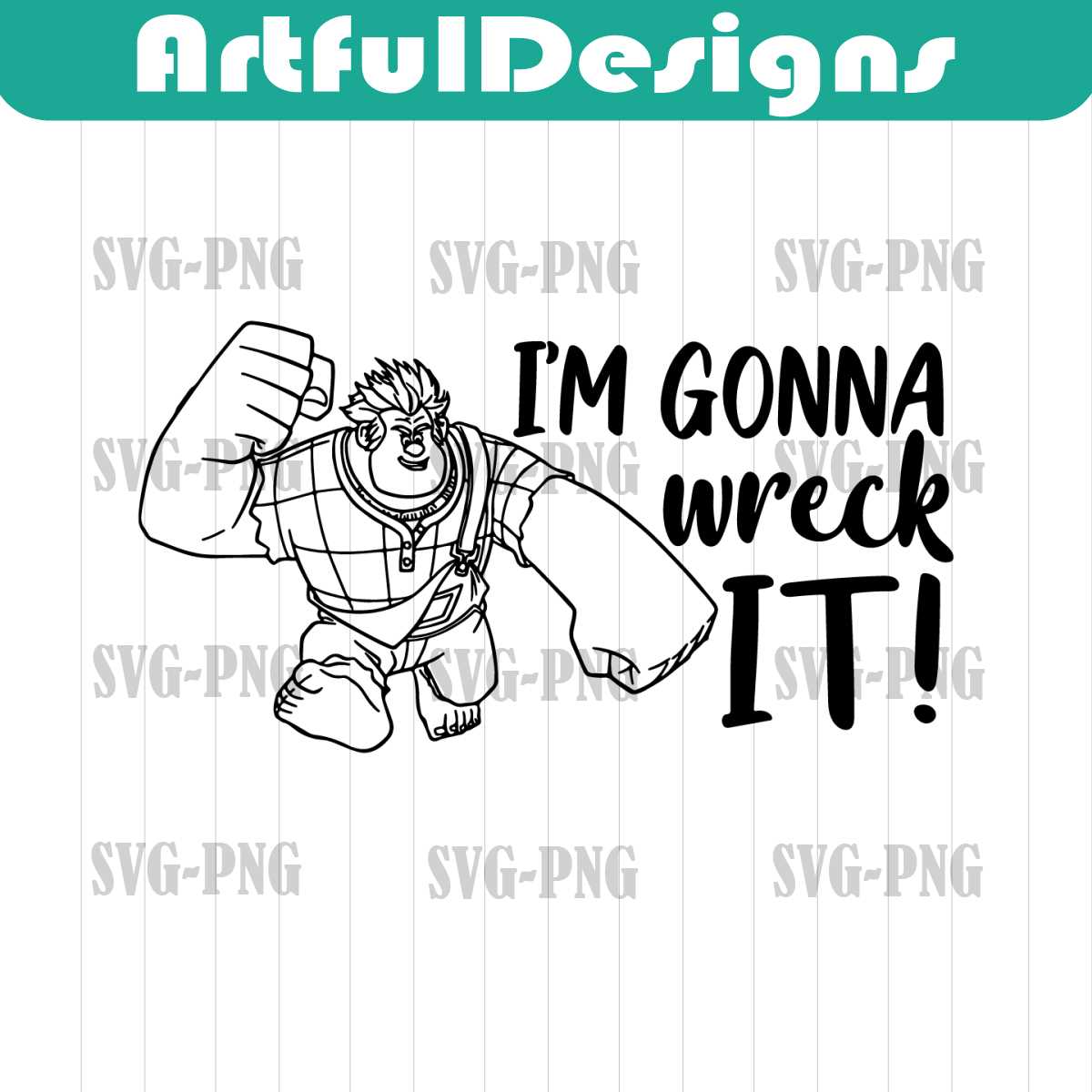 I'm Gonna Wreck It! , Ralph SVG, Wreck-It Ralph SVG, Disneyl | Inspire ...