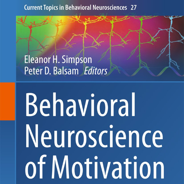 Behavioral Neuroscience of Motivation (Current Topics in Beh | Inspire ...