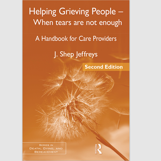 Helping Grieving People: When Tears Are Not Enough: A Handbo | Inspire ...