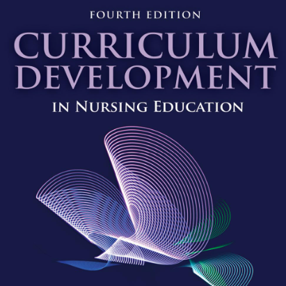 Curriculum Development in Nursing Education 4th Edition by C | Inspire ...
