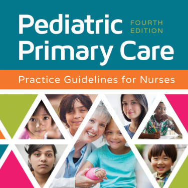 Pediatric Primary Care: Practice Guidelines for Nurses 4th E | Inspire ...