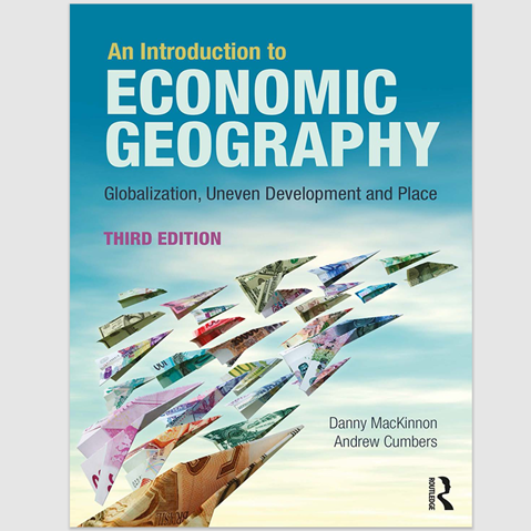 E-Textbook An Introduction to Economic Geography: Globalisat | Inspire ...