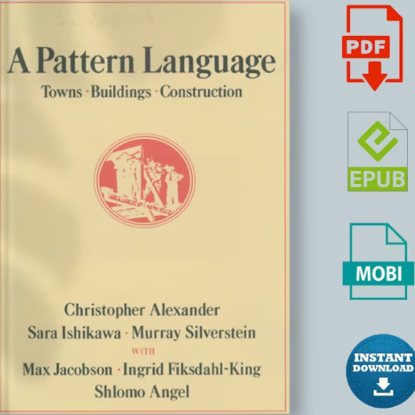 A Pattern Language: Towns, Buildings, Construction | Inspire Uplift