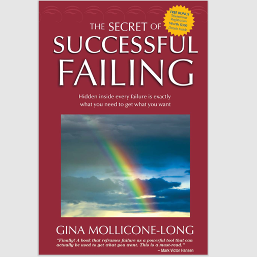 The Secret of Successful Failing Hidden Inside Every Failure | Inspire ...