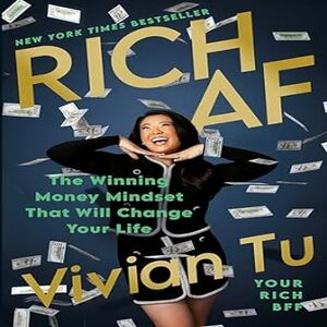 Rich AF: The Winning Money Mindset That Will Change Your Lif | Inspire ...