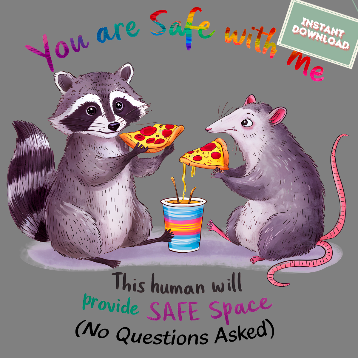 Proud Ally You Are Safe With Me PNG Digital Download Files | Inspire Uplift