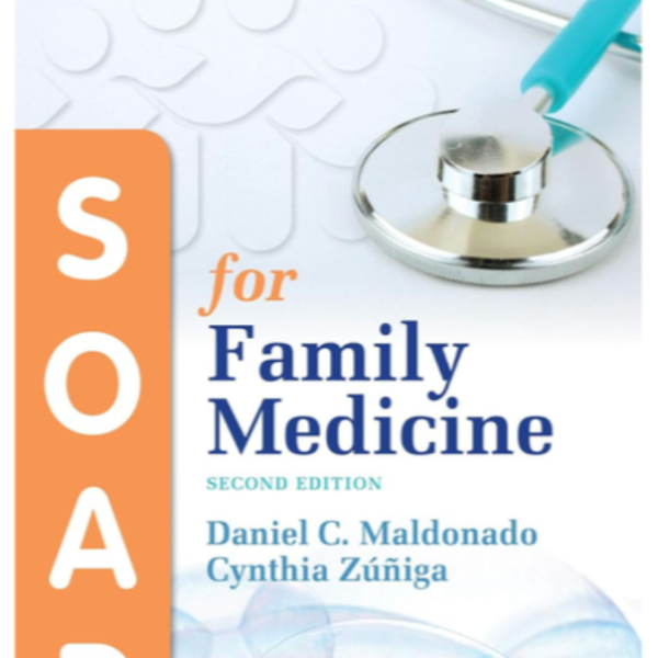 SOAP for Family Medicine 2nd Edition | Inspire Uplift