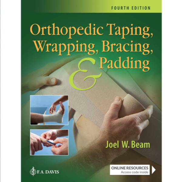 Orthopedic Taping, Wrapping, Bracing, and Padding 4th Editio | Inspire ...