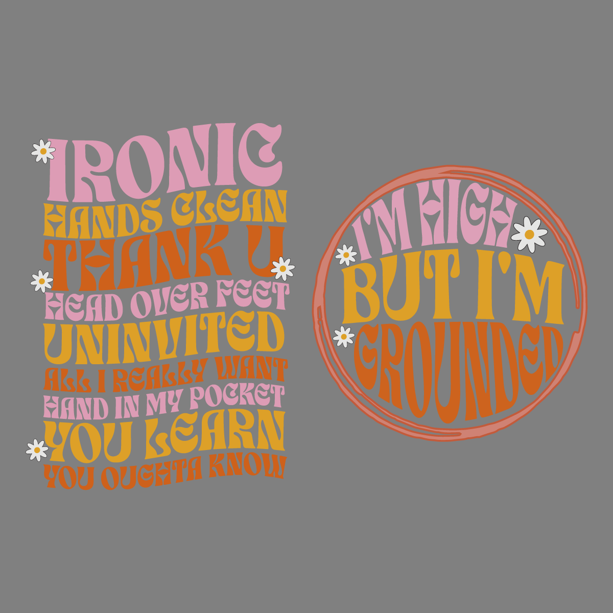 Alanis Morissette Im High But Im Grounded SVG | Inspire Uplift