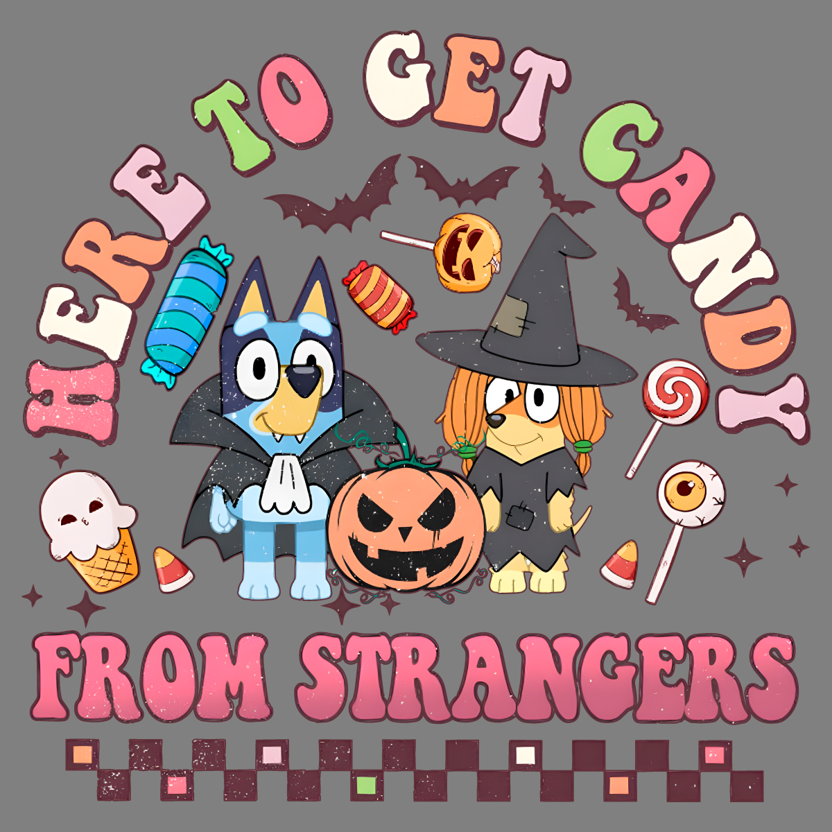 Here To Get Candy From Stranger Bluey PNG | Inspire Uplift