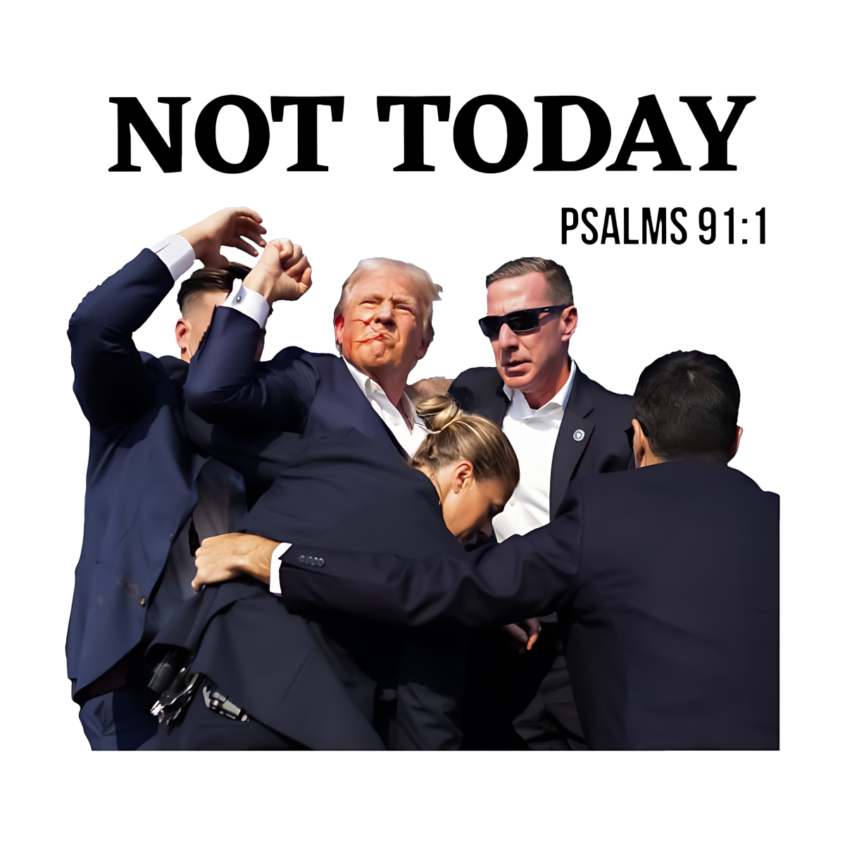 Not Today Trump Shooting Fight On PNG Digital Download Files | Inspire ...
