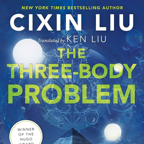 The Three-Body Problem (Remembrance of Earth's Past 1) by Li | Inspire ...
