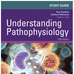 Study Guide for Understanding Pathophysiology, 5th Edition. | Inspire ...