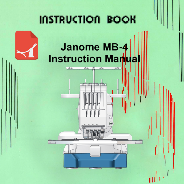Janome MB-4 Instruction Manual | Inspire Uplift