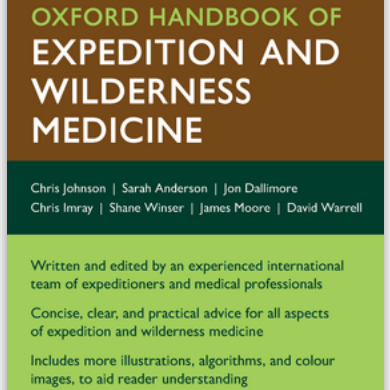 Oxford Handbook of Expedition and Wilderness Medicine, 2nd E | Inspire ...