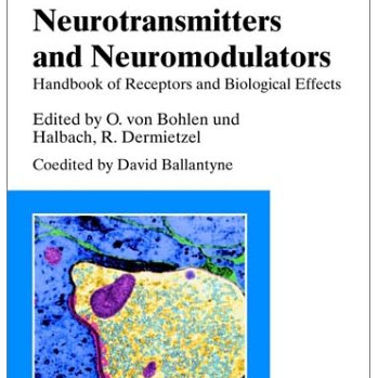 Neurotransmitters and Neuromodulators: Handbook of Receptors - Inspire ...