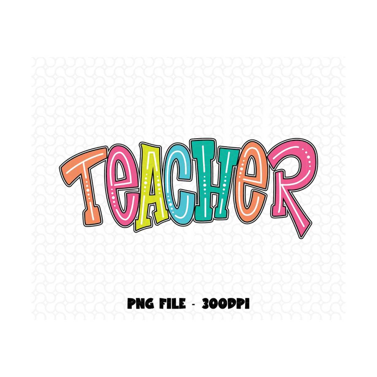Cute Teacher Colorful PNG, Teacher Png, Spring Teacher Png, | Inspire ...