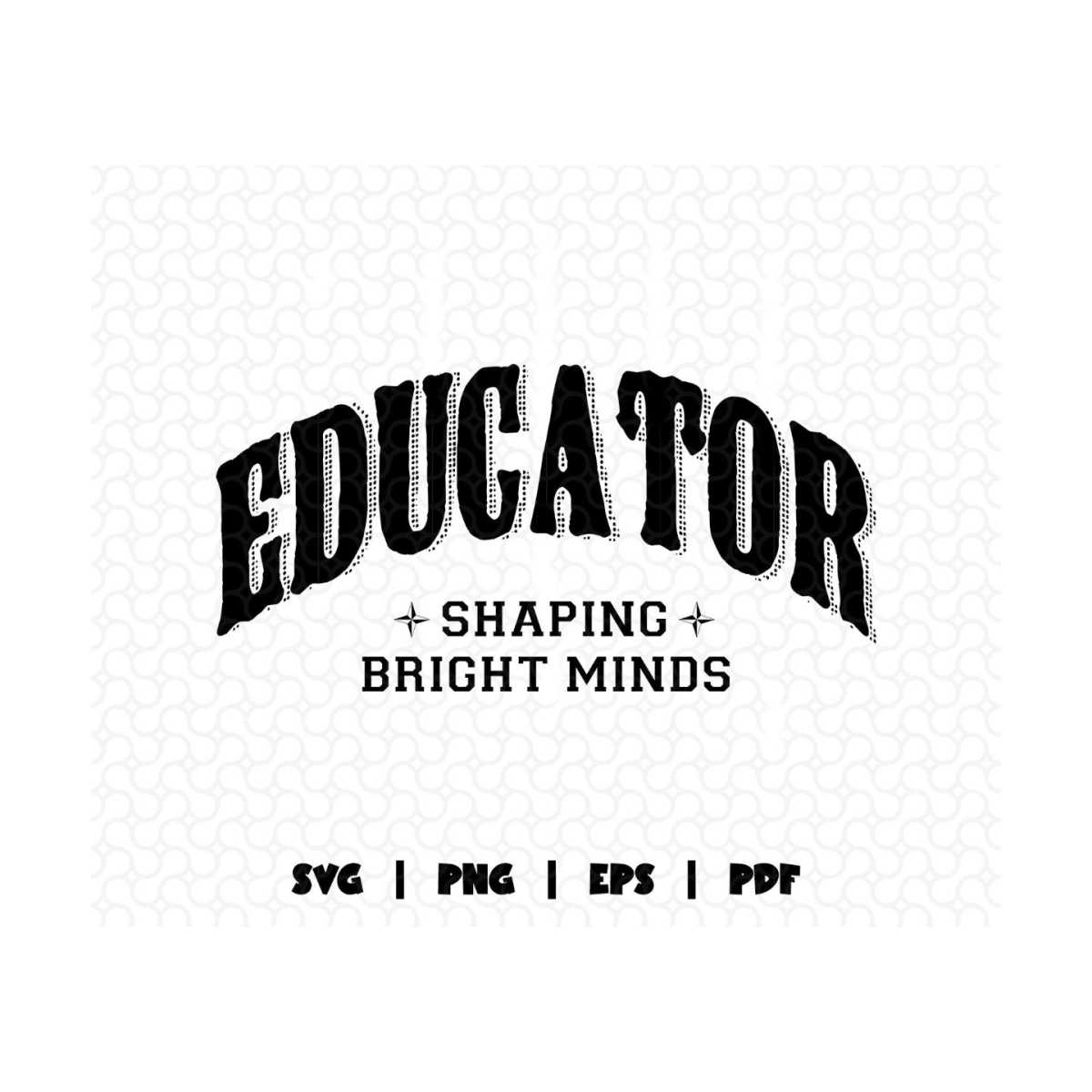 Educator Svg Png, Shapping Bright Minds Svg, Retro Teacher S | Inspire ...