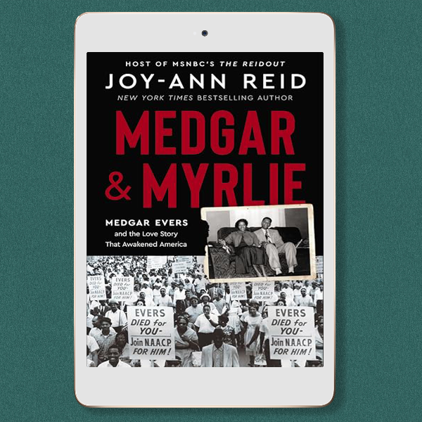 Medgar and Myrlie: Medgar Evers and the Love Story | Inspire Uplift