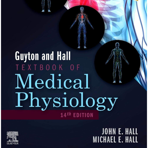 Guyton and Hall Textbook of Medical Physiology (Guyton Physi | Inspire ...