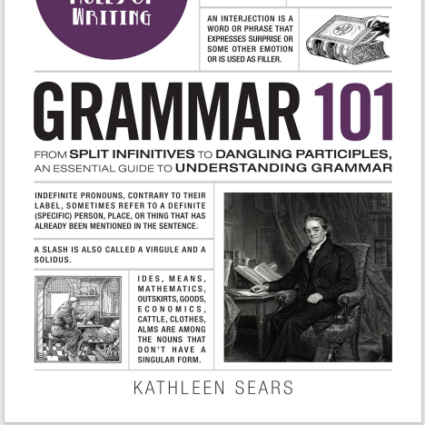 Grammar 101 From Split Infinitives to Dangling Participles, | Inspire ...