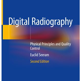Digital Radiography Physical Principles and Quality Control | Inspire ...